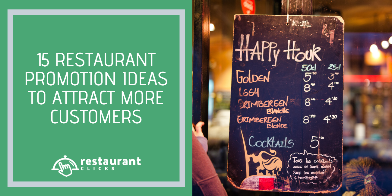 15 Restaurant Promotion Ideas To Attract More Customers Restaurant Clicks